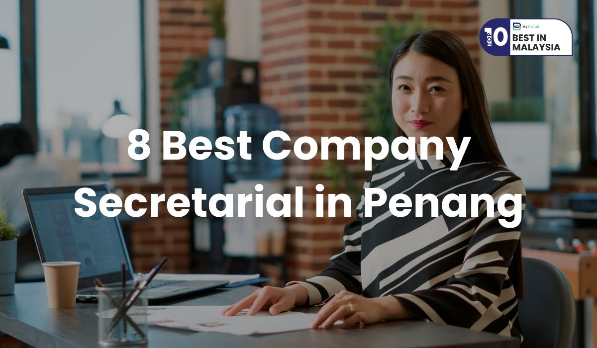 8 Best Company Secretarial in Penang 2025 | Beneficial